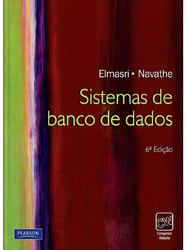 Sistemas de Banco de Dados - 6 Edição - Ramez Elmasri, Shamkant B ...