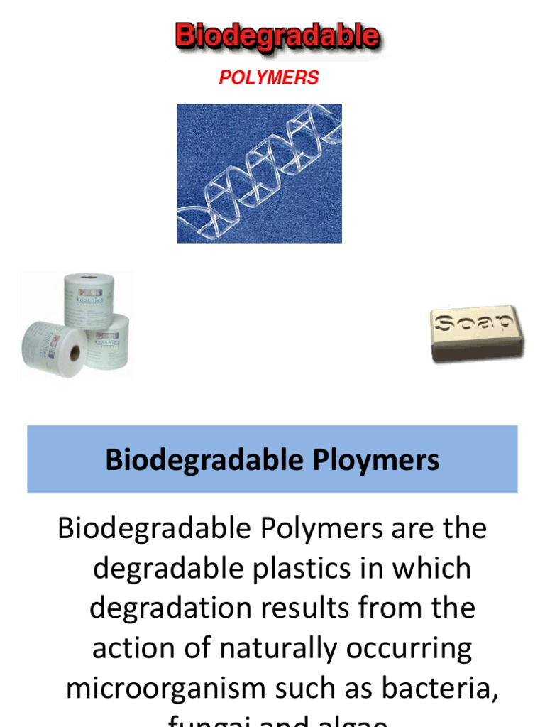 Biodegradable & Conducting Polymers | PDF | Biodegradation | Plastic