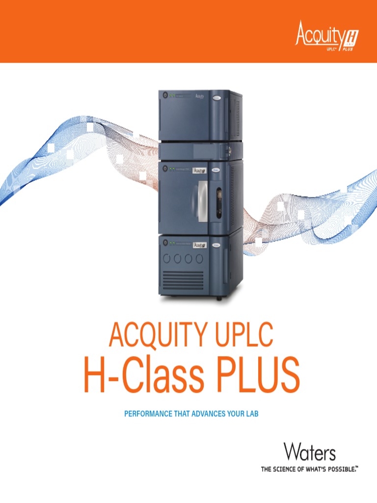 Acquity UPLC H-Class | PDF | High Performance Liquid Chromatography ...