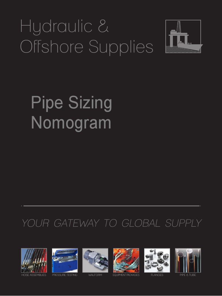 Hydraulic & Offshore Supplies: Pipe Sizing Nomogram | PDF | Pipe (Fluid Conveyance) | Building ...