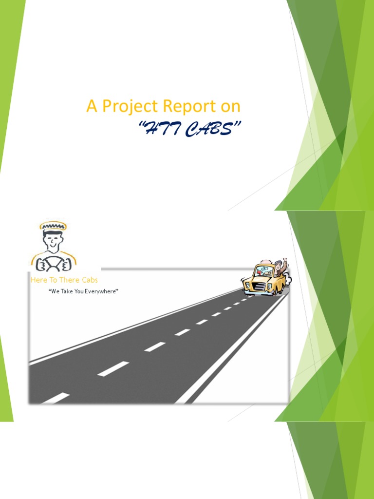 A Project Report On HTT Cabs | PDF | Taxicab | Economies