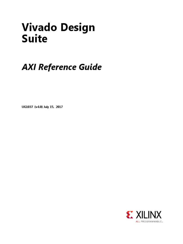 Ug1037 Vivado Axi Reference Guide 1 | PDF | Internet Protocols ...