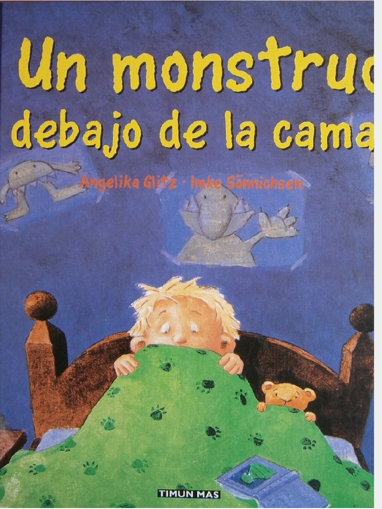 Vdocuments - MX Hay Un Monstruo Debajo de Mi Cama | PDF
