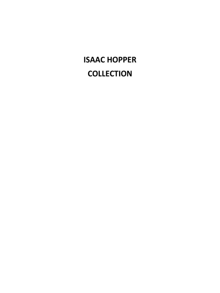 Isaac Hopper Collection | PDF | New York City | Broadway (Manhattan)