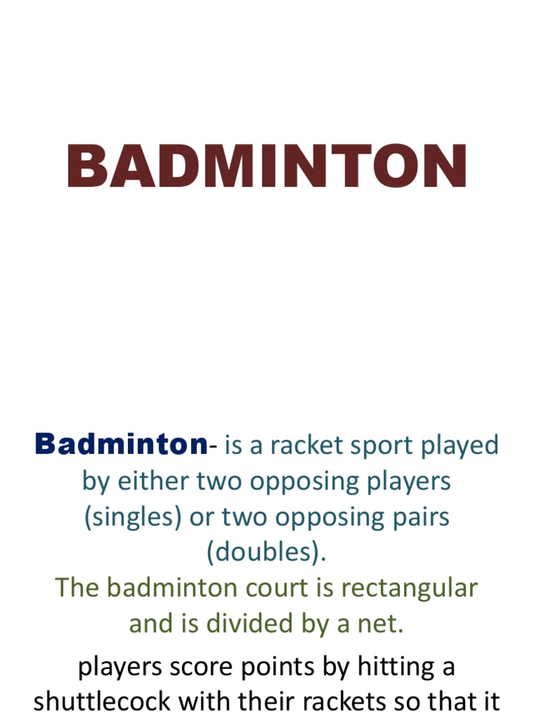 An In-Depth Look at the Game of Badminton: Exploring its History ...