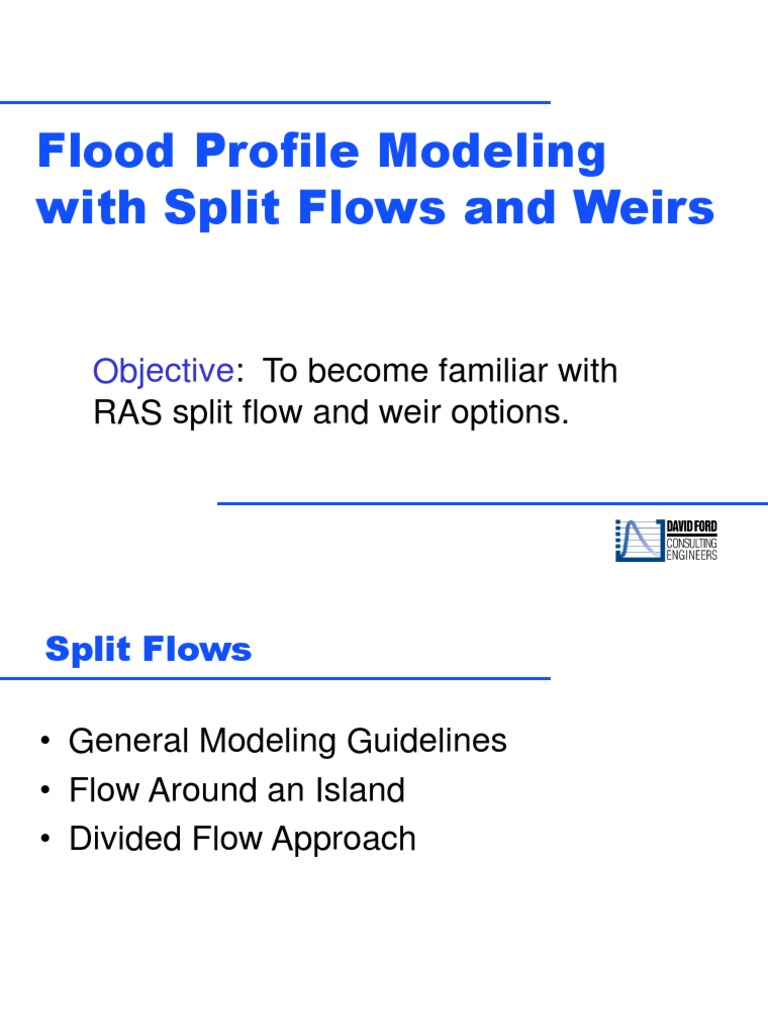 Flood Profile Modeling With Split Flows and Weirs: Objective | PDF ...