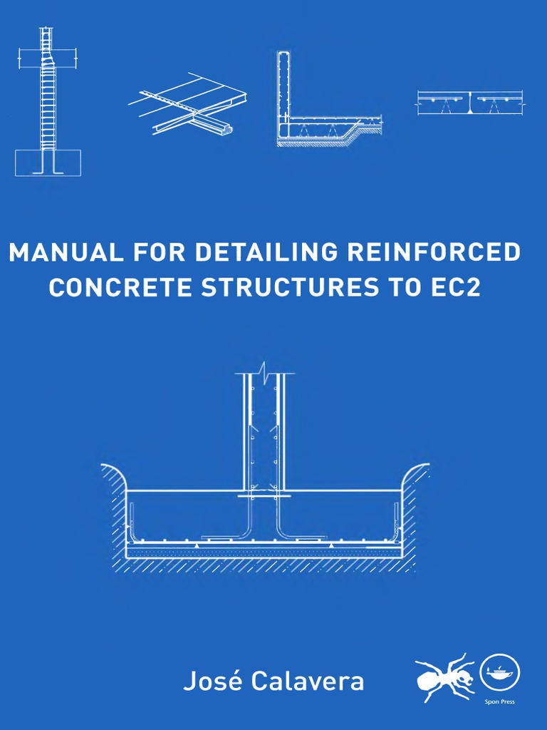 Manual For Detailing Reinforced Concrete Structures To EC2 Lib847 PDF | PDF
