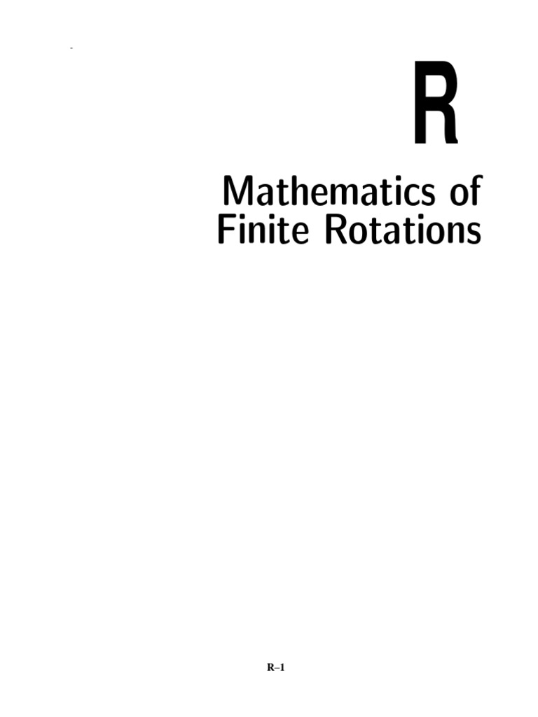 Mathematics of Finite Rotations | PDF | Eigenvalues And Eigenvectors ...