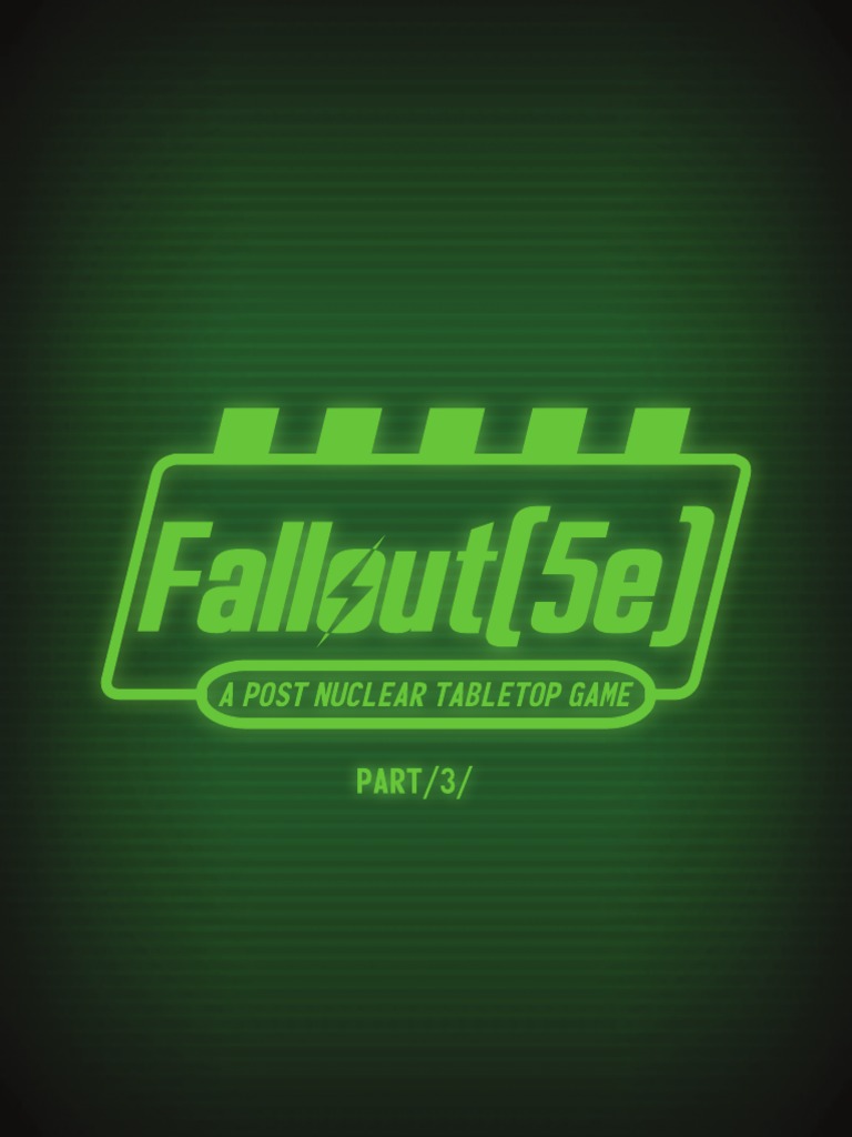 Fallout 5e 3 | Dungeons & Dragons | Role Playing Games