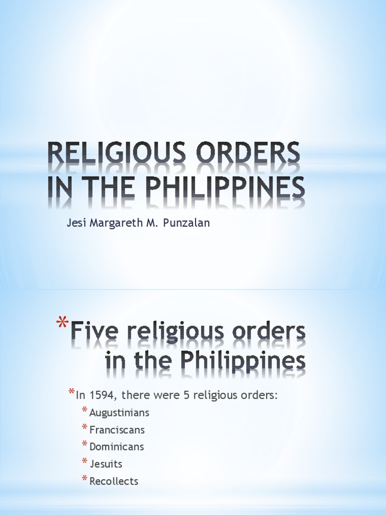 Religious Orders in The Philippines | PDF | Philippines | Ancient ...