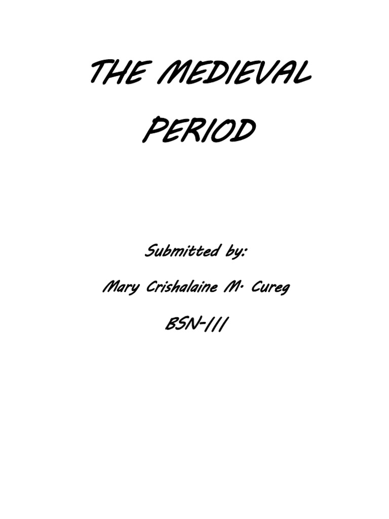 The Medieval Period | PDF | Middle Ages | Gothic Architecture