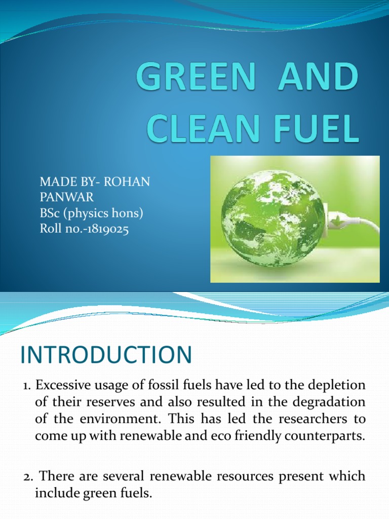 Benefits of Green Fuels Explained | PDF | Science & Mathematics ...