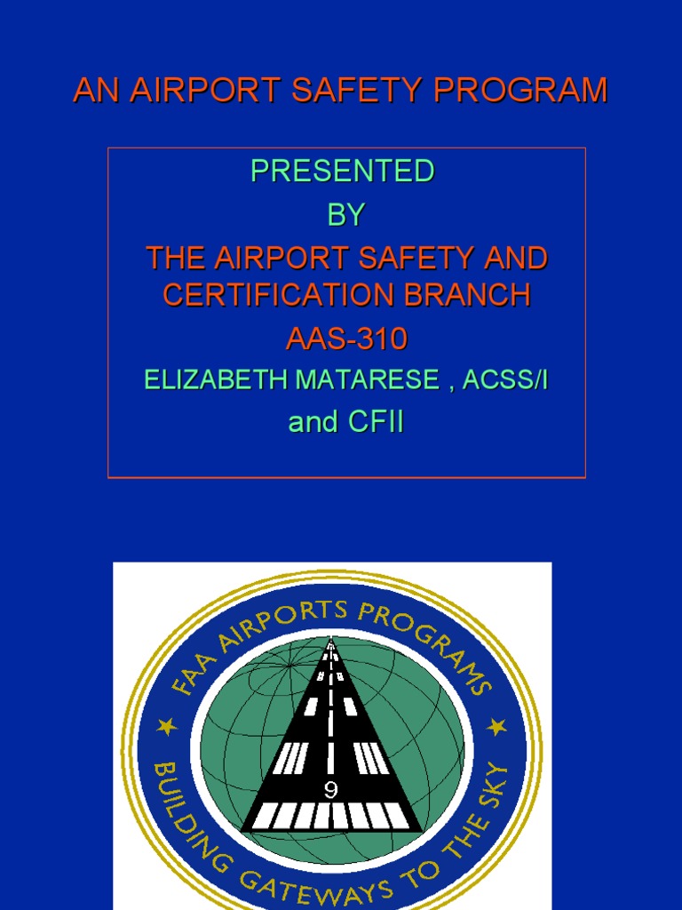Airport Safety Program Presentation | PDF | Airport | Air Traffic Control