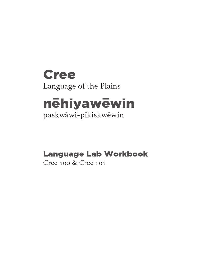 Cree Language of The Plains Workbook PDF | PDF | Grammatical Number ...