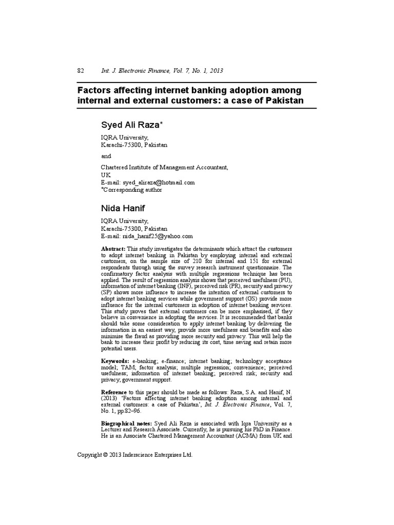 Factors Affecting Internet Banking Adoption Among Internal and External Customers: A Case of ...
