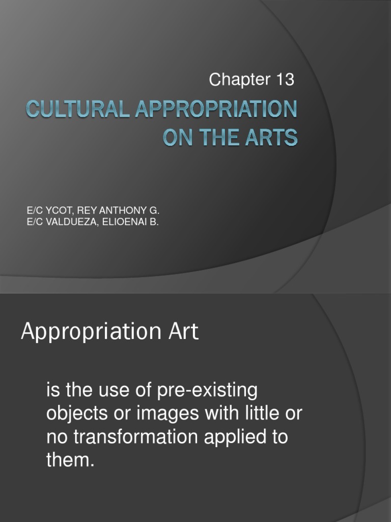 Cultural Appropriation On The Arts Pdf Aesthetics Art Media