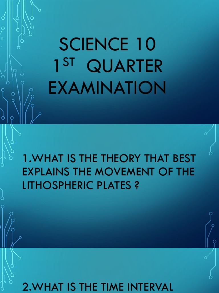 Science 10 1 Quarter Examination | PDF