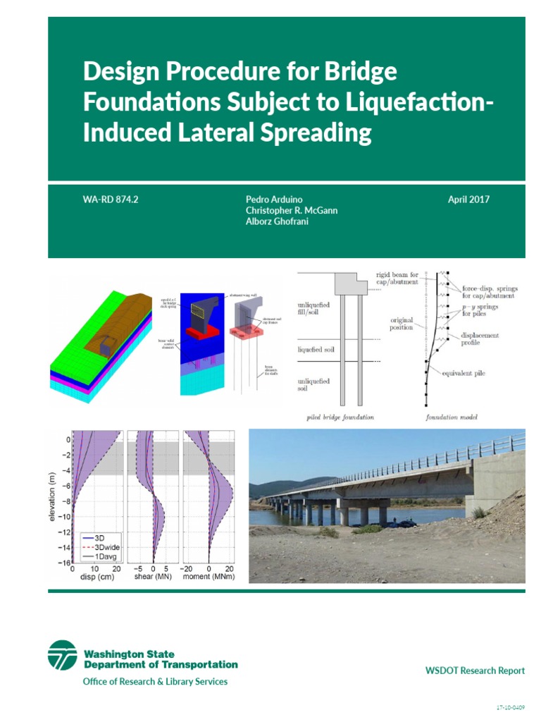 Design Procedure For Bridge Foundations Subject To Liquefaction Induced Lateral Spreading | PDF ...