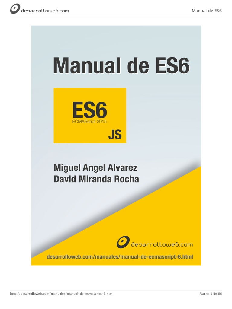 Manual de Ecmascript 6 PDF | PDF | Script Java | Lenguaje de programación Manual de Ecmascript 6 PDF | PDF | Script Java | Lenguaje de programación