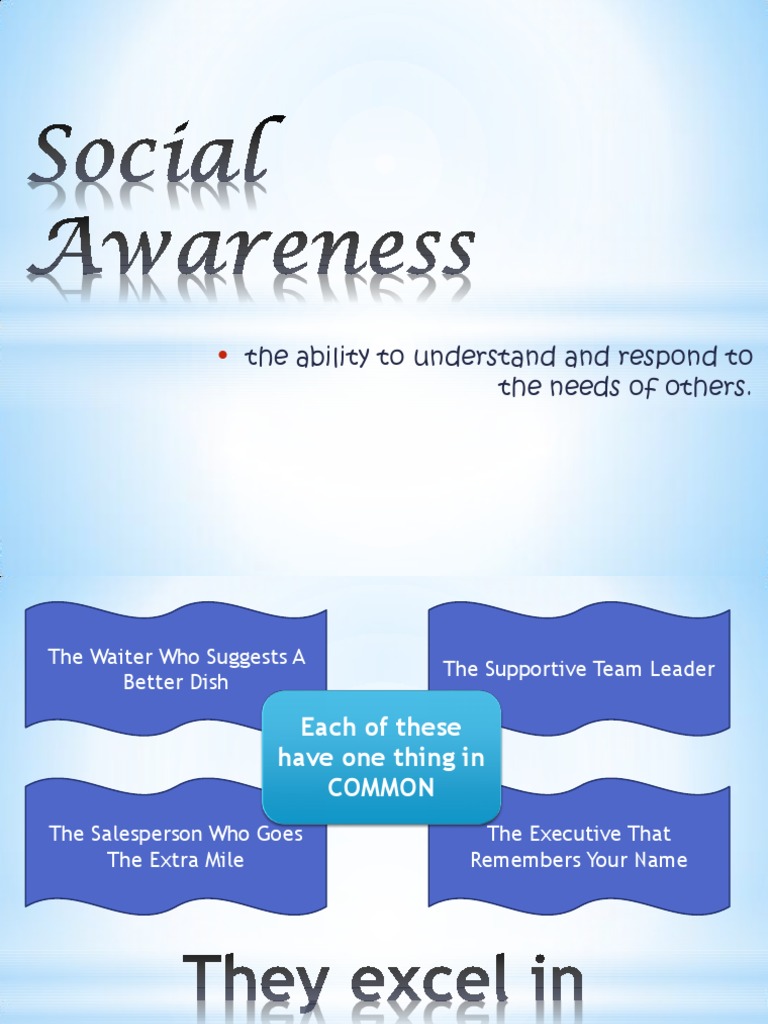 The Ability To Understand and Respond To The Needs of Others | PDF