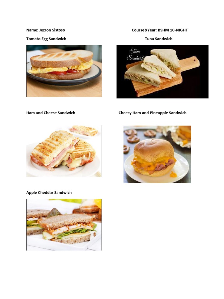 Name: Jezron Sistoso Course&Year: BSHM 1C-NIGHT Tomato Egg Sandwich ...