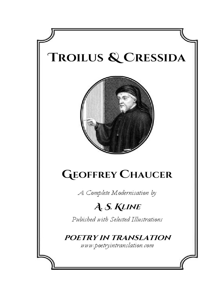 Troilus and Cressida, Chaucer & a. S. Kline | Troilus