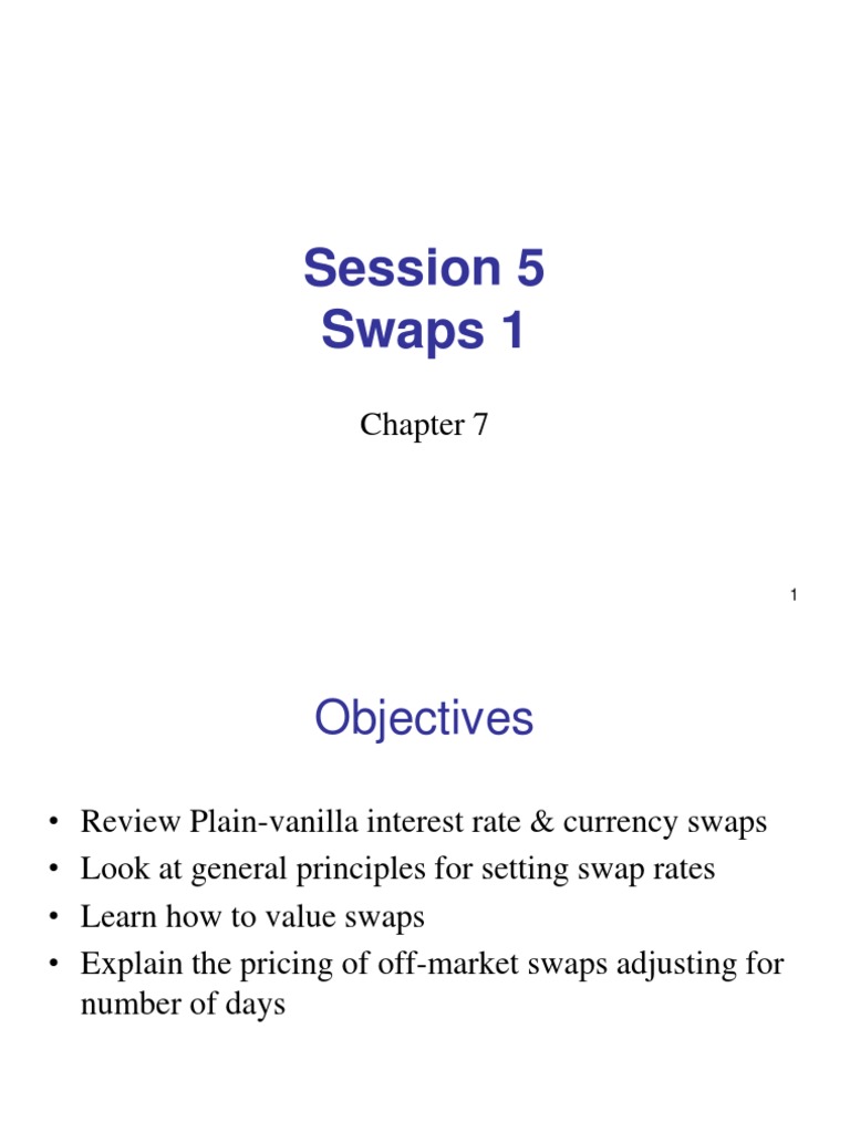 Bus333 Lecture Five - Swaps 1 | PDF | Interest Rate Swap | Swap (Finance)