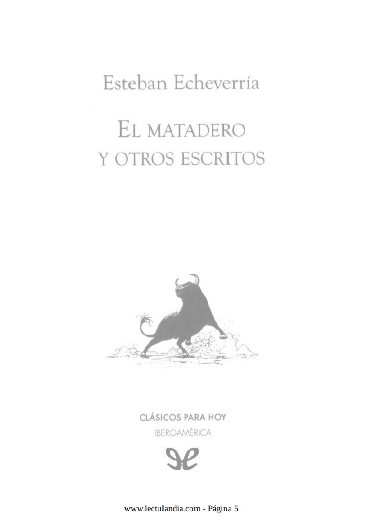 El Matadero - Esteban Echeverria | PDF