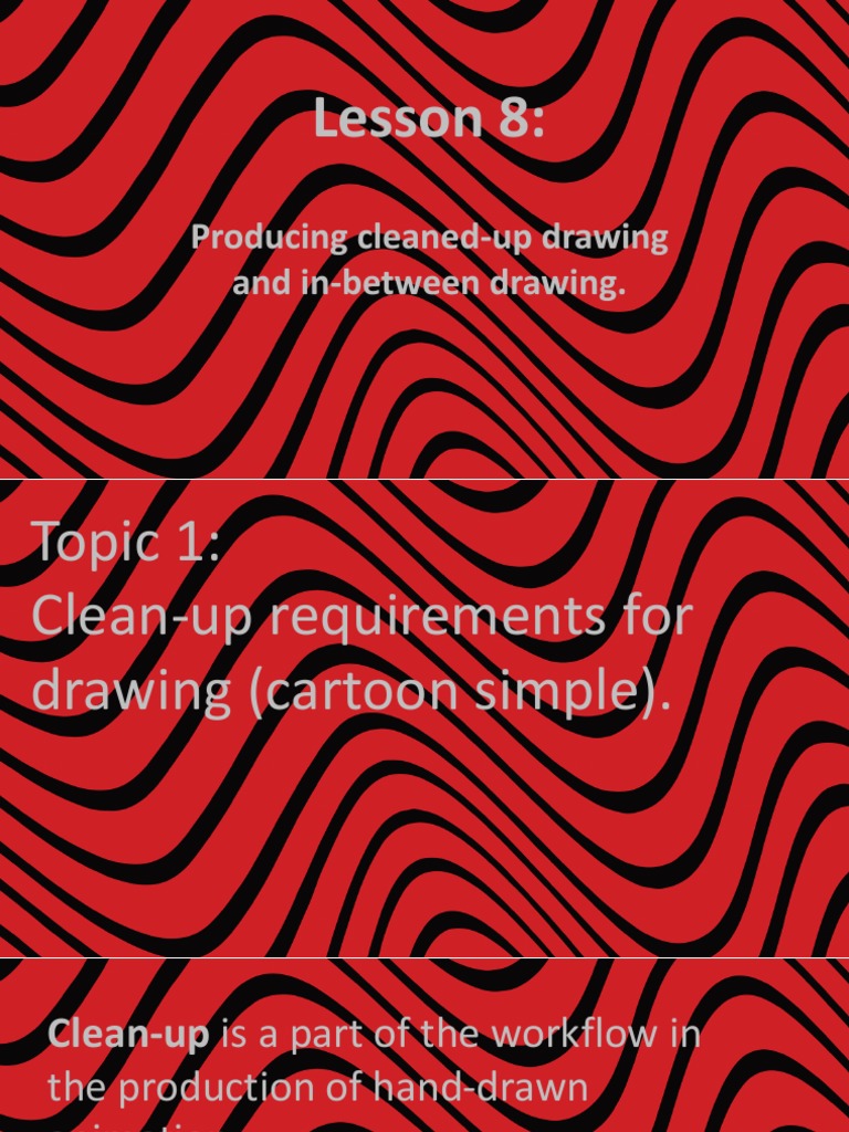 Lesson 8:: Producing Cleaned-Up Drawing and In-Between Drawing | PDF ...