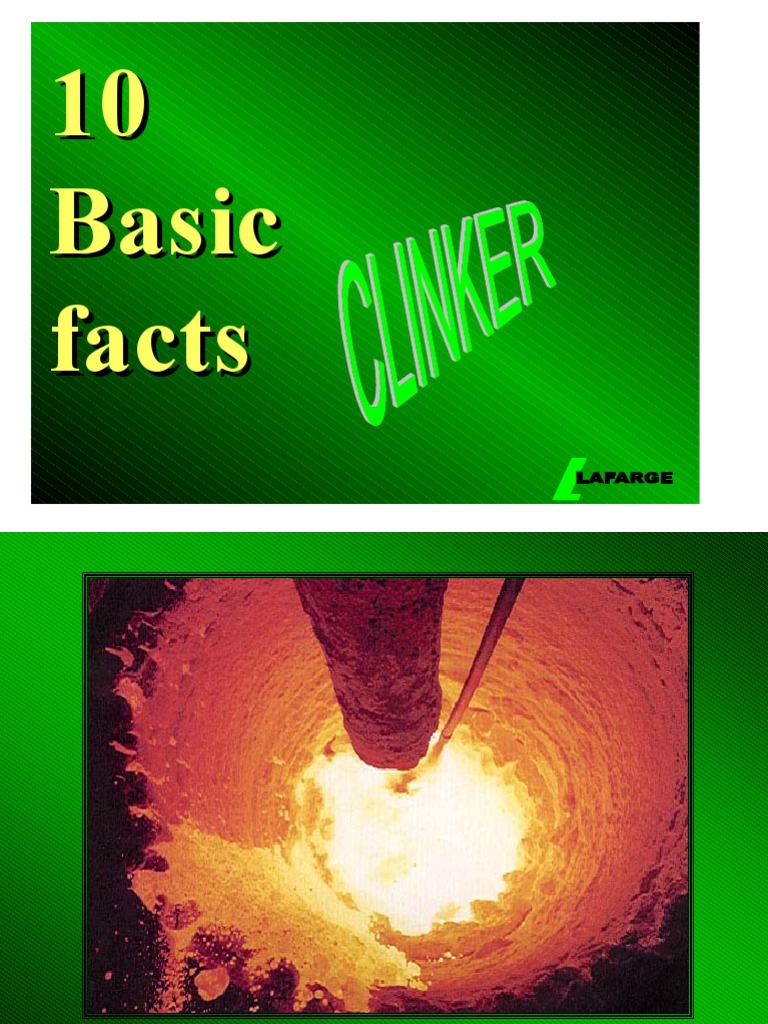 10 Basic Fact About Clinker | PDF | Cement | Chemical Substances