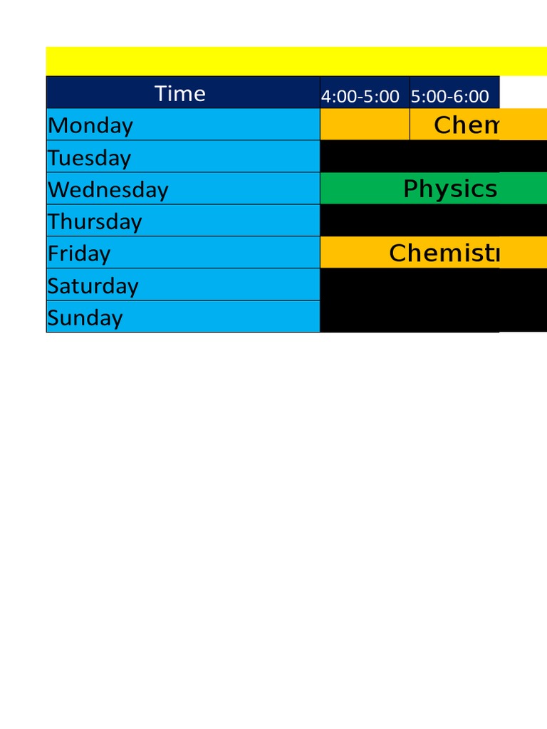 Monday Chemistry Tuesday Wednesday Physics Thursday Friday Chemistry ...