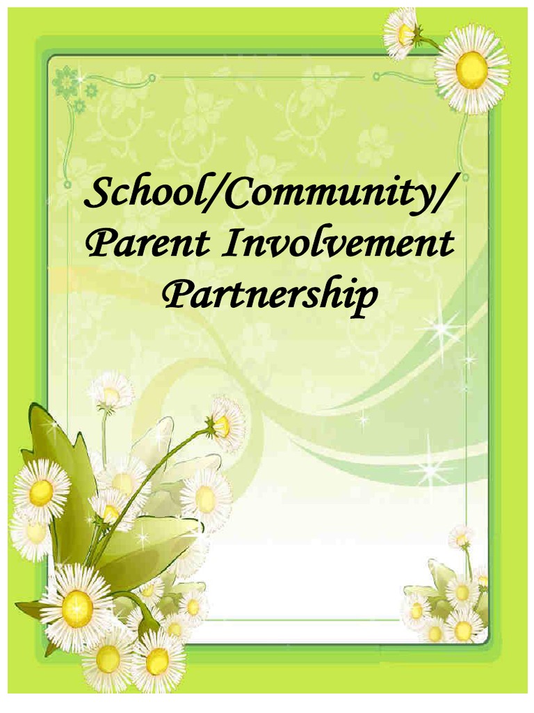 School/Community/ Parent Involvement Partnership | PDF