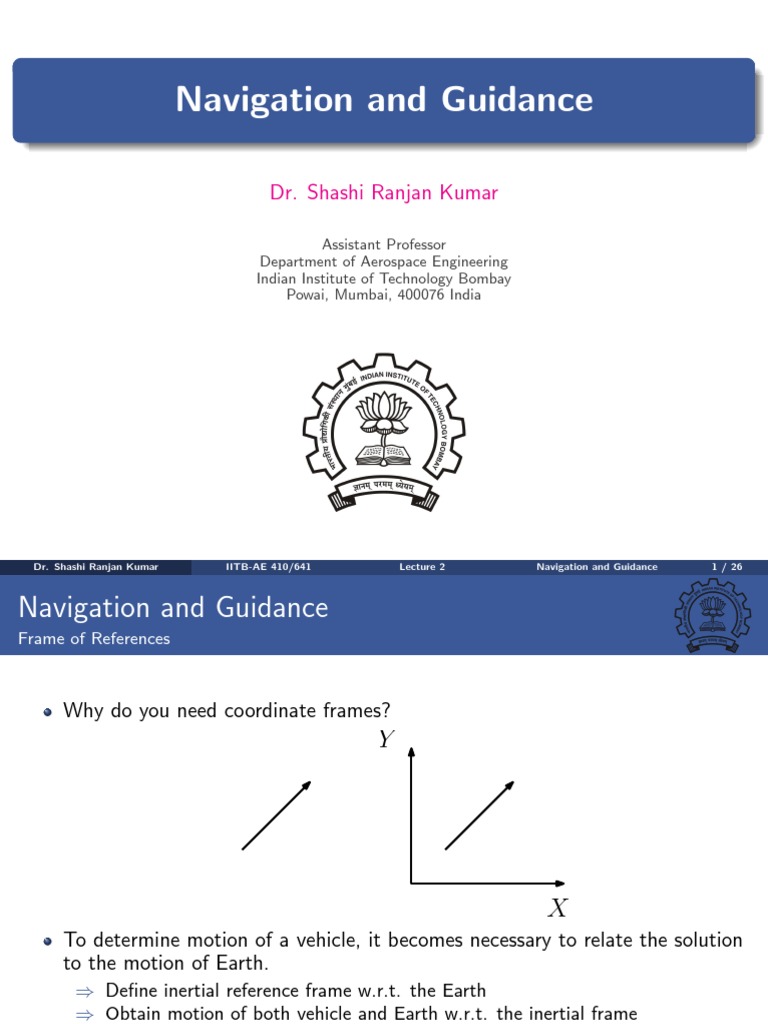 Navigation and Guidance: Dr. Shashi Ranjan Kumar | PDF | Inertial ...
