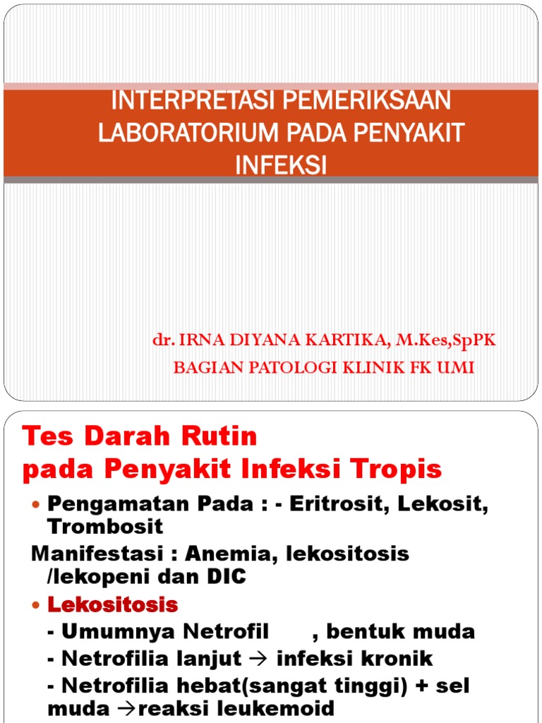 Interpretasi Pemeriksaan Lab Pada Penyakit Infeksi Tropis - Dr. Irna ...