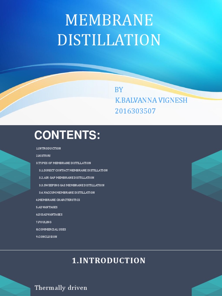 Membrane Distillation: BY K.Balvanna Vignesh 2016303507 | PDF ...