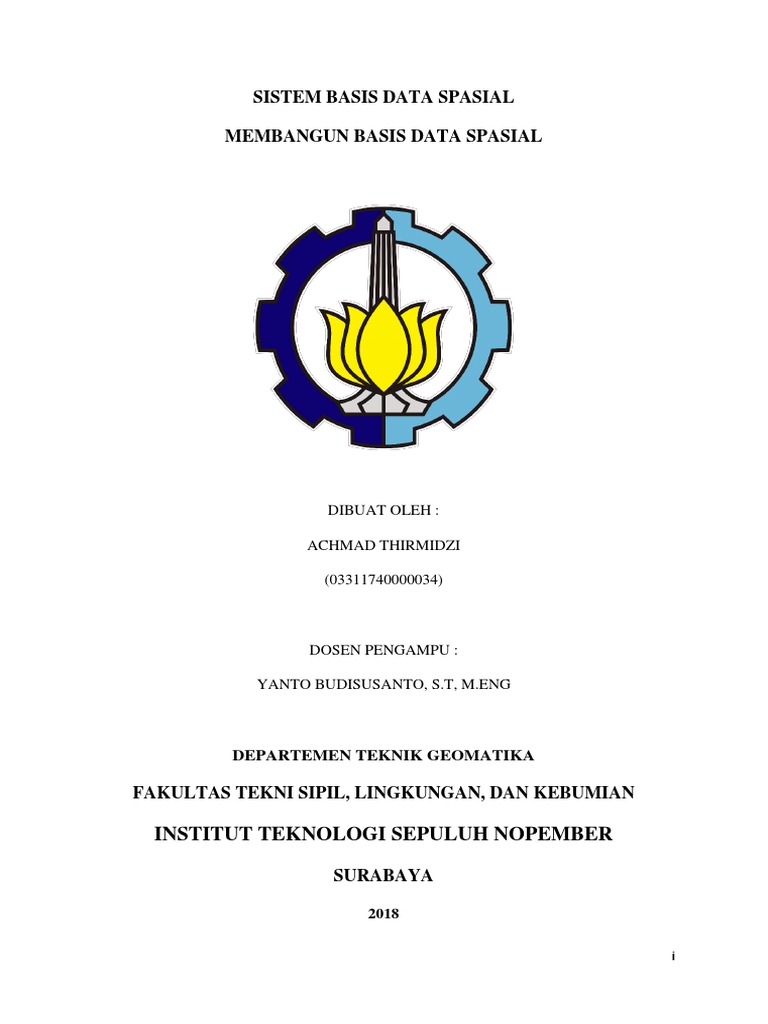 Sistem Basis Data Spasial: Membangun Basis Data Spasial Untuk Mendukung ...