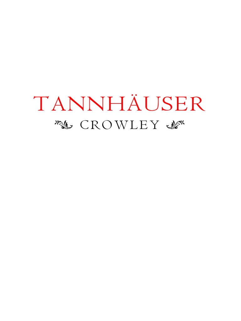 Crowley - Tannhauser | PDF | Soul | Yoga