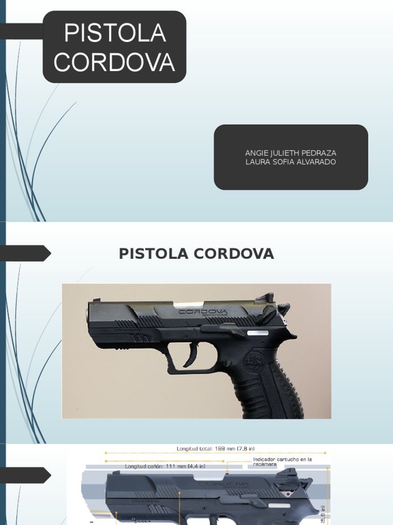 Pistola Córdova: Características y Uso | PDF | Pistola | Proyectiles