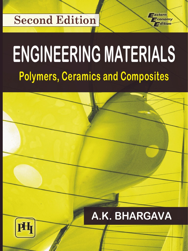 Engineering Materials: Polymers, Ceramics and Composites | PDF ...