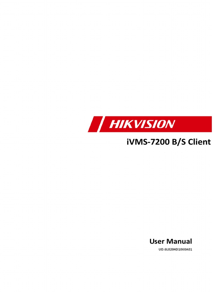 iVMS-7200 B/S Client: User Manual | PDF | Icon (Computing) | Streaming Media