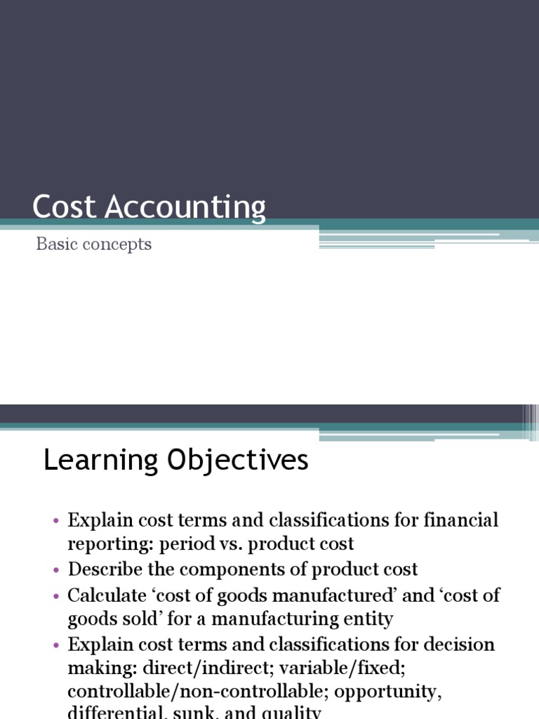 Cost Accounting: Basic Concepts | PDF | Cost | Cost Accounting