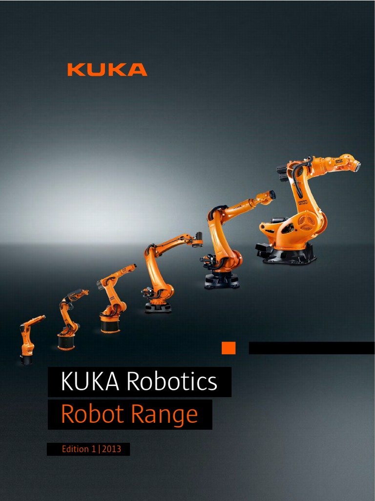 KUKA Robotics: Robot Range | PDF | Robotics
