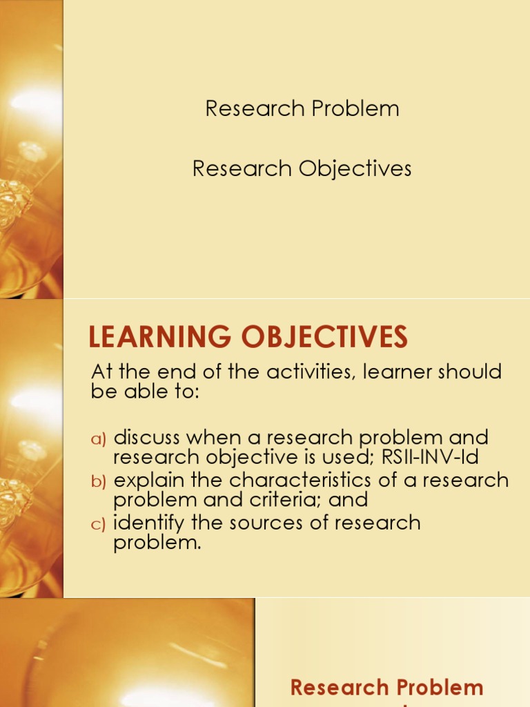 Research Problems and Objectives Explained | PDF | Question | Methodology