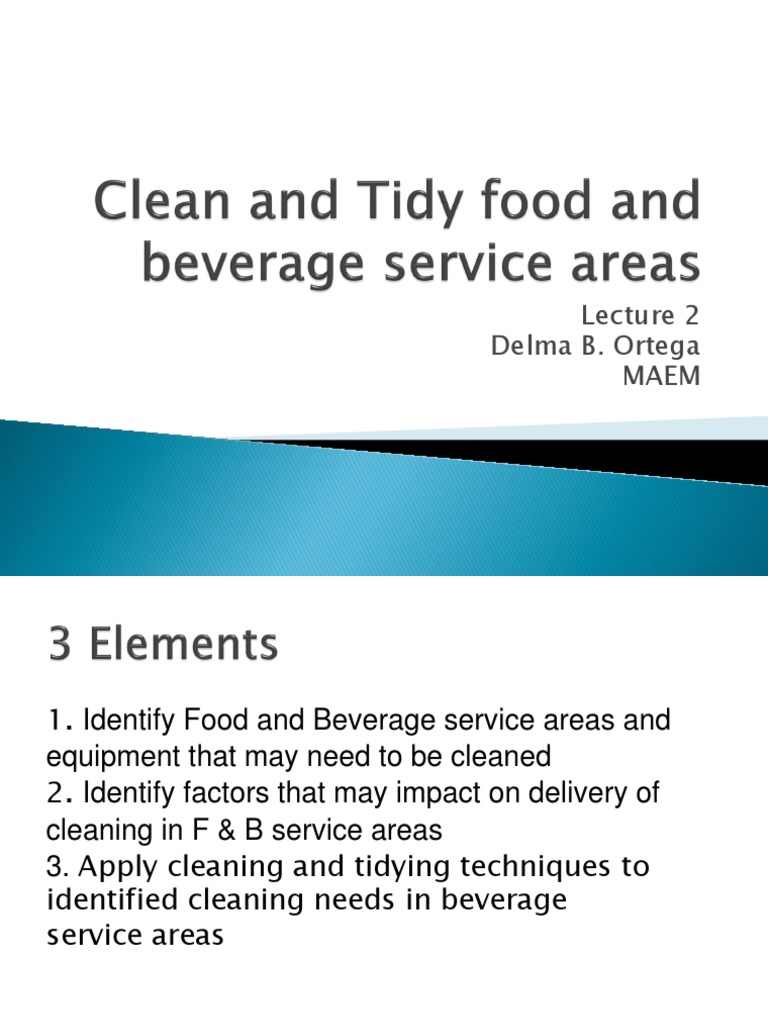 Clean and Tidy Food and Beverage Service Areas 2 Lecture 2019 FOS | PDF ...