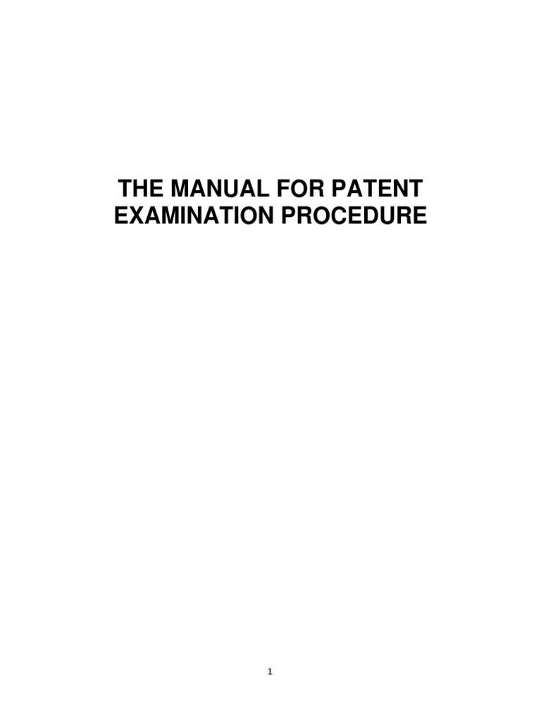 Manual For Patent Examination Procedure | PDF | Patent Application ...