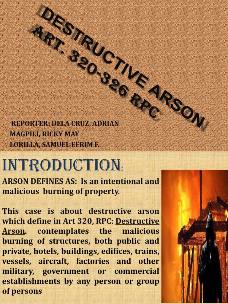 Reporter: Dela Cruz, Adrian Magpili, Ricky May Lorilla, Samuel Efrim F | PDF | Arson | Crime ...