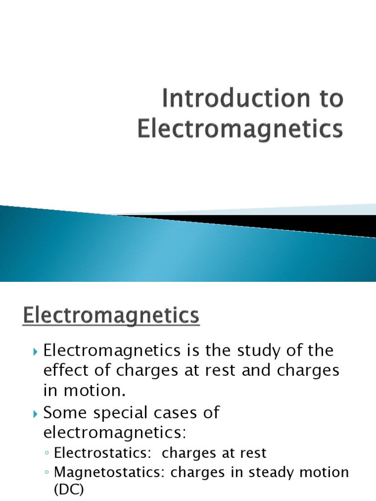 Introduction To Emag | PDF | Electric Field | Magnetic Field