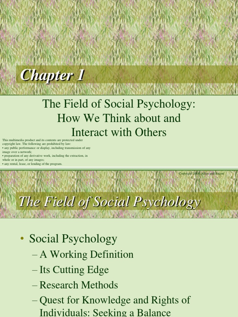 The Field of Social Psychology: How We Think About and Interact With ...
