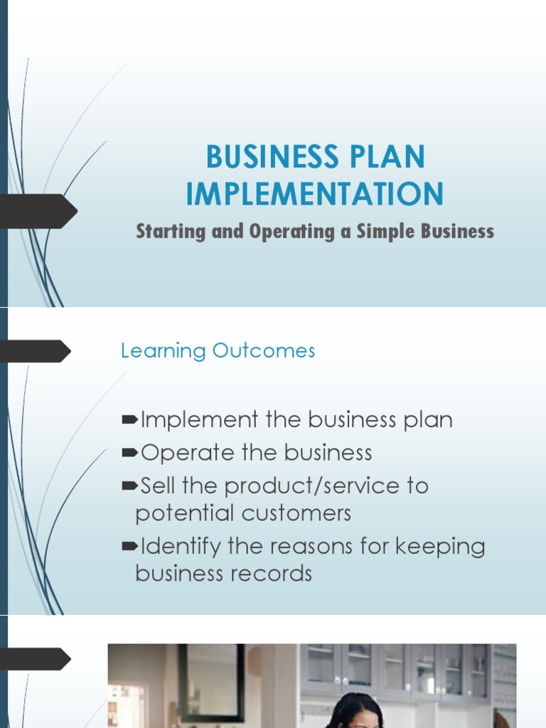 Business Plan Implementation: Starting and Operating A Simple Business ...