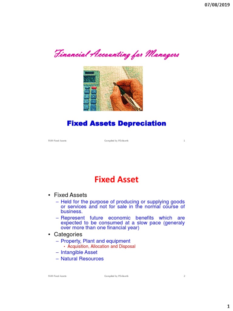 FAM-6 - Fixed Assets and Depreciation | PDF | Depreciation | Fixed Asset